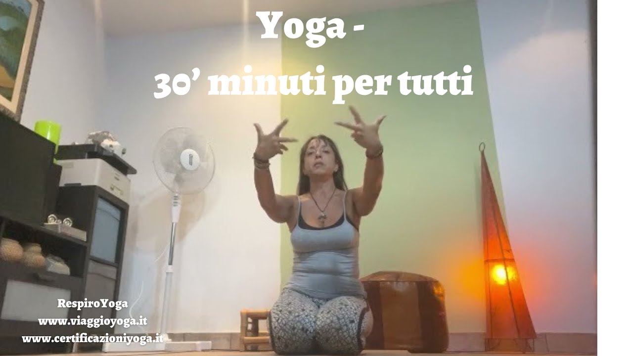 30′ Minuti Yoga per tutto il corpo | Viaggio Yoga by Respiro Yoga